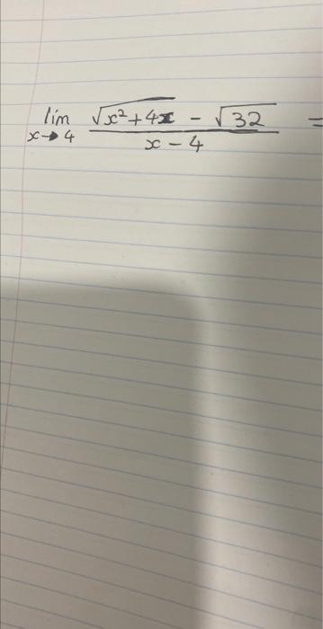 Solved limx→4x−4x2+4x−32= | Chegg.com