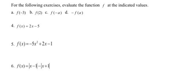 Solved For the following exercises, evaluate the function f | Chegg.com