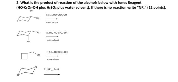 Solved 2. What is the product of reaction of the alcohols | Chegg.com