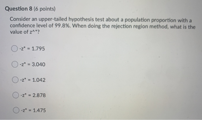 Solved Question 8 (6 points) Consider an upper-tailed | Chegg.com