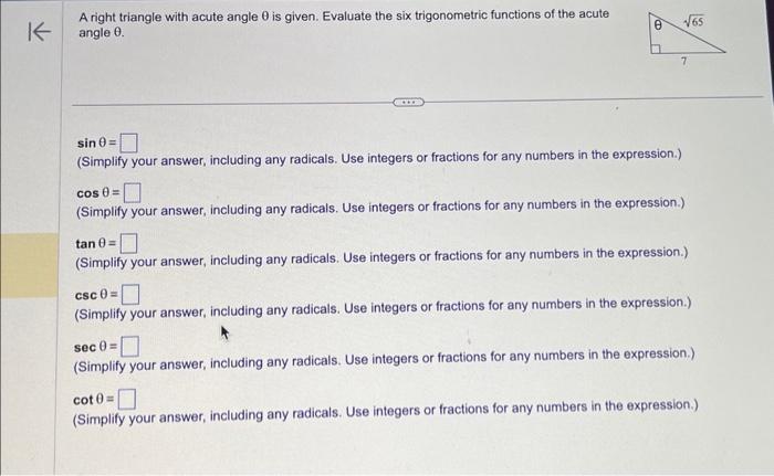 Solved A right triangle with acute angle θ is given. | Chegg.com