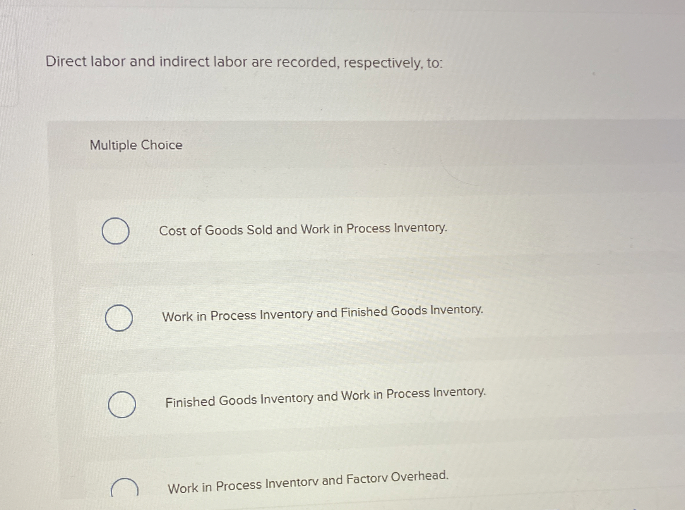 Solved Direct labor and indirect labor are recorded, | Chegg.com