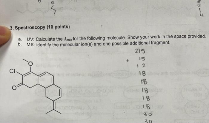 Solved 3. Spectroscopy (10 points) a. UV: Calculate the λmax | Chegg.com