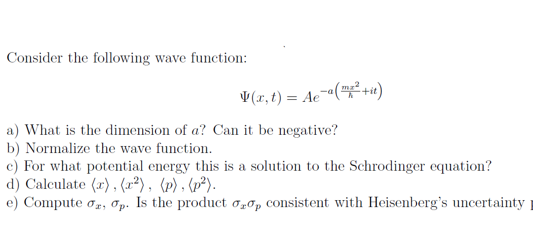Solved Consider the following wave function: 1(x, t) = | Chegg.com