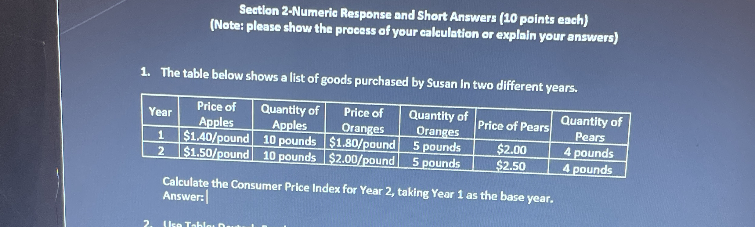 Solved Section 2-Numeric Response and Short Answers (10 | Chegg.com