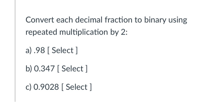 Solved What is the highest decimal number that can be | Chegg.com