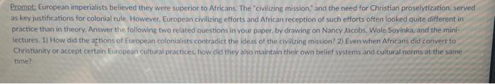 Prompt: European imperialists believed they were | Chegg.com