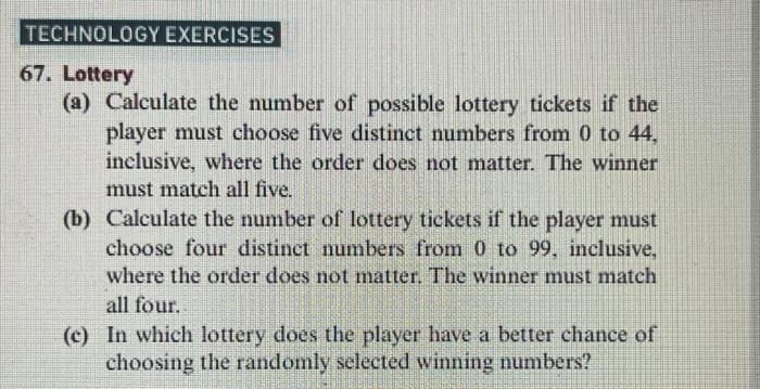 Solved 67. Lottery (a) Calculate the number of possible | Chegg.com