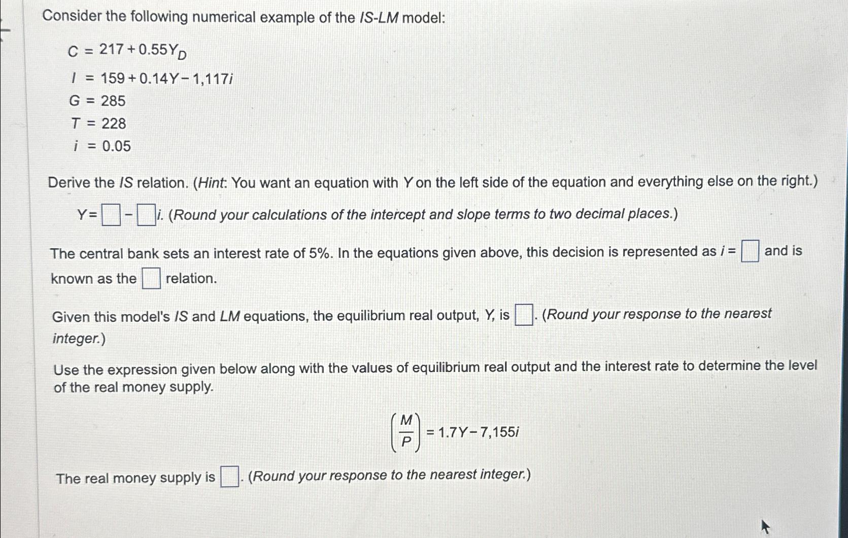 Solved Consider the following numerical example of the IS-LM | Chegg.com
