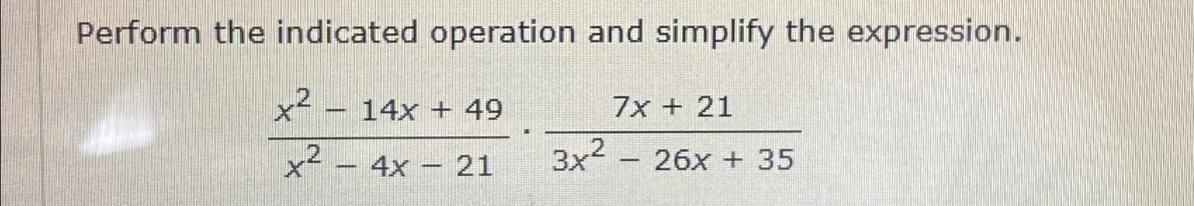 Solved Perform the indicated operation and simplify the | Chegg.com