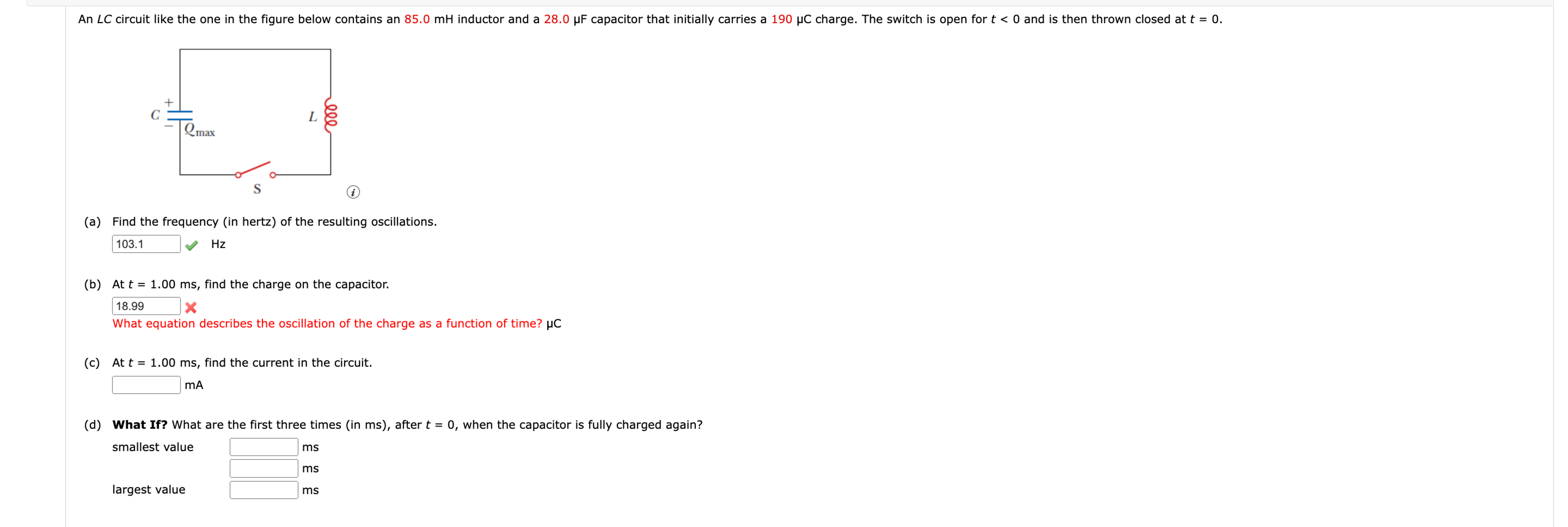 Solved An LC circuit contains an 85.0 ﻿mH inductor and a | Chegg.com