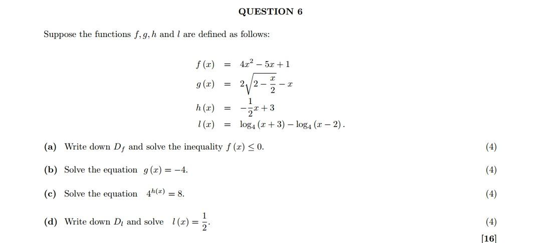 Solved Question 6 Suppose The Functions F G H And L Are