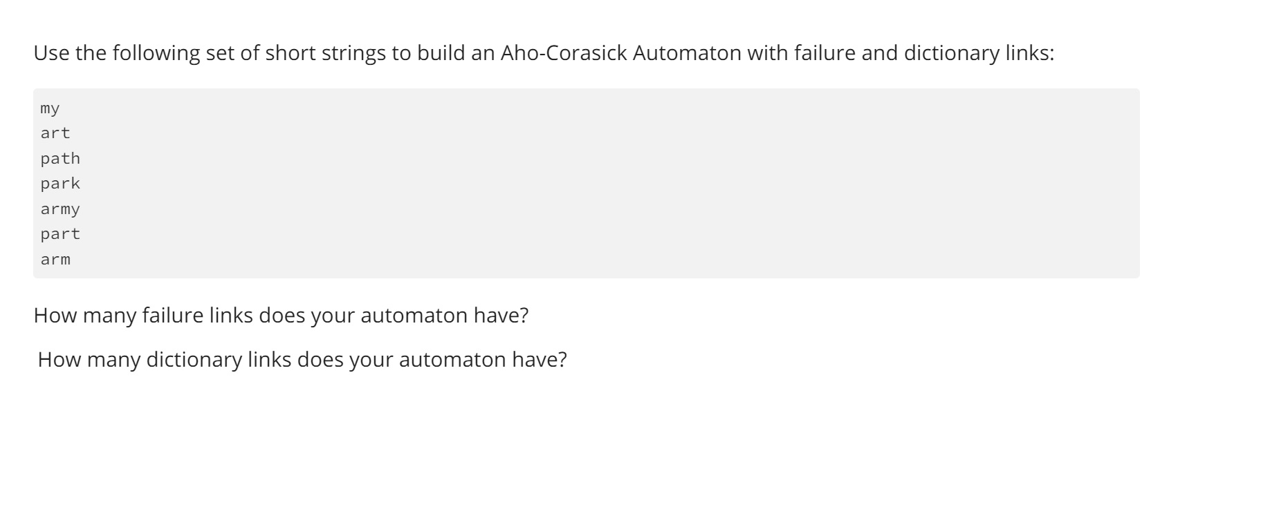 Solved Use the following set of short strings to build an | Chegg.com