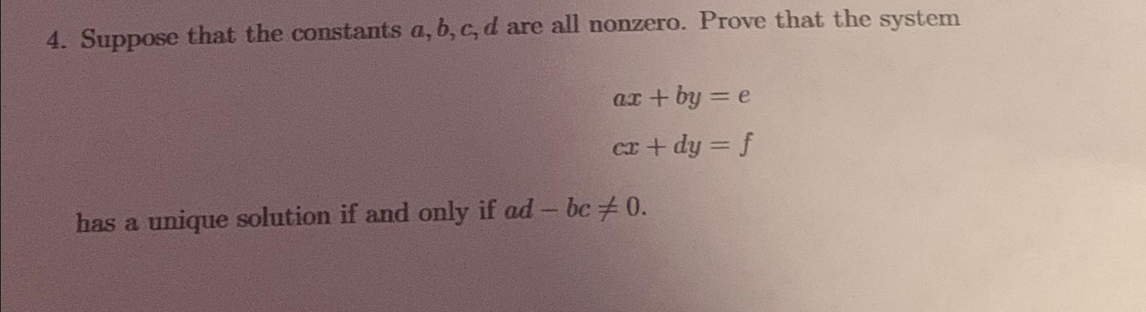 Solved Suppose that the constants a,b,c,d ﻿are all nonzero. | Chegg.com