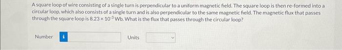 Solved A square loop of wire consisting of a single turn is | Chegg.com