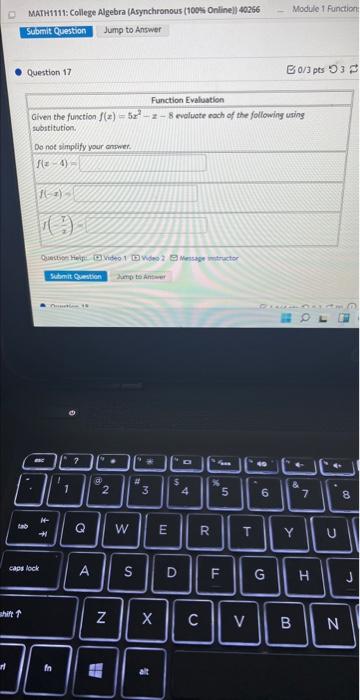 Solved Given the furction f(x)=5x2−x−8 evsluste each of the | Chegg.com