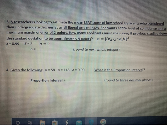 Solved 3. A researcher is looking to estimate the mean LSAT | Chegg.com
