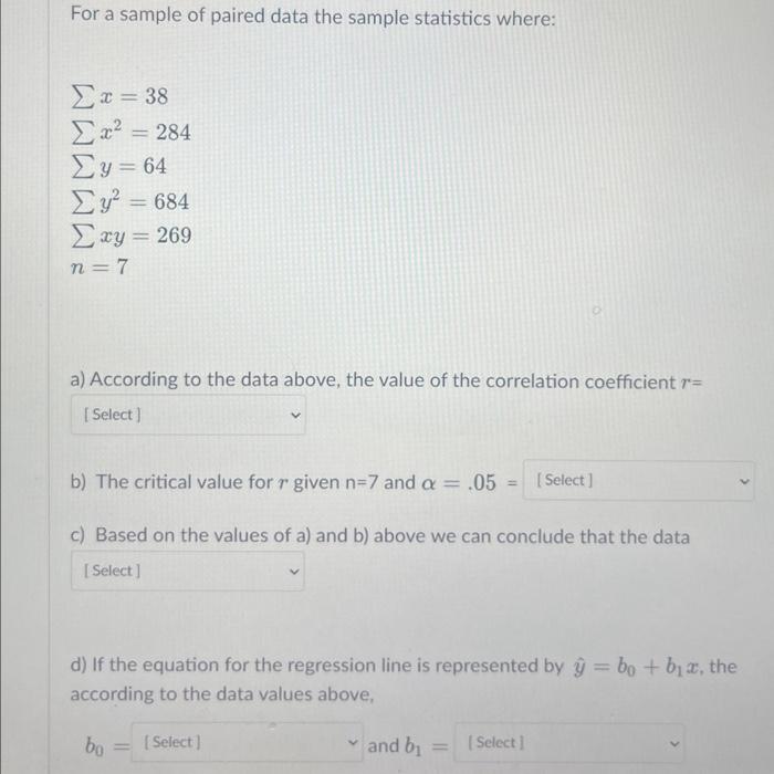 Solved For a sample of paired data the sample statistics | Chegg.com