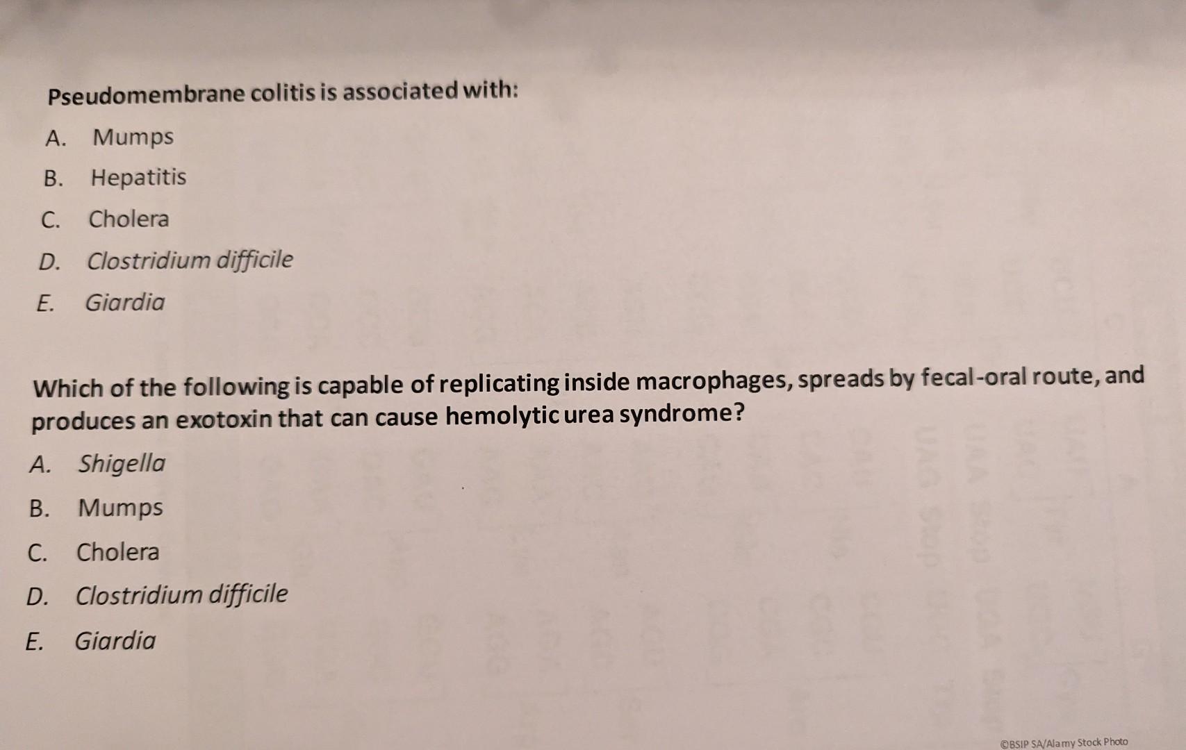 Pseudomembrane colitis is associated with: A. Mumps | Chegg.com
