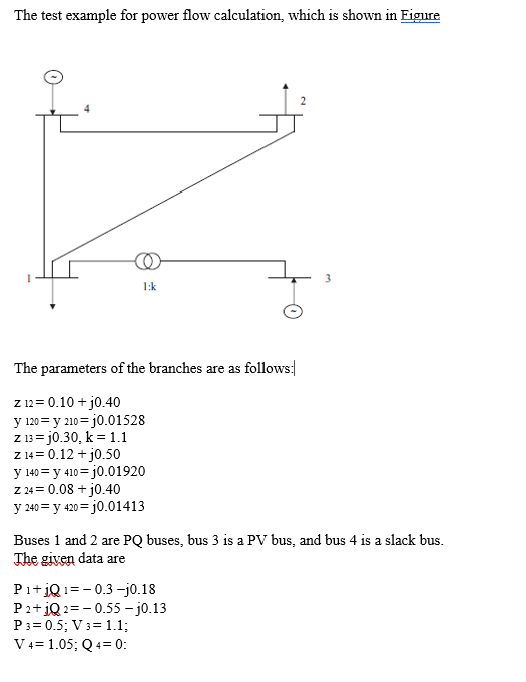 Solved The test example for power flow calculation, which is | Chegg.com