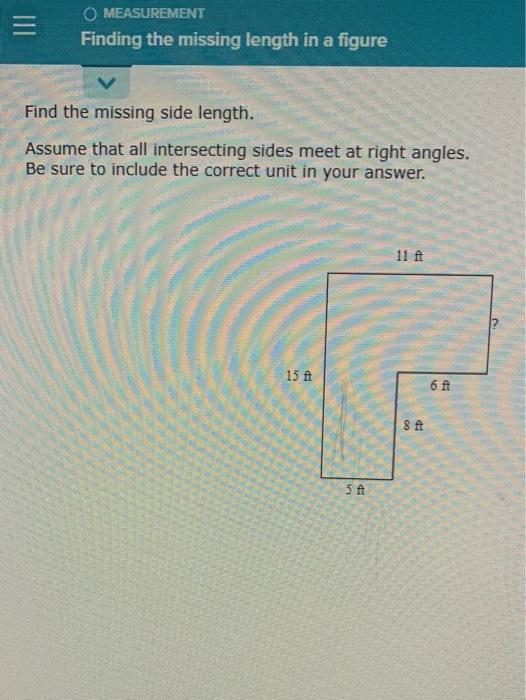 Solved O MEASUREMENT Finding the missing length in a figure | Chegg.com