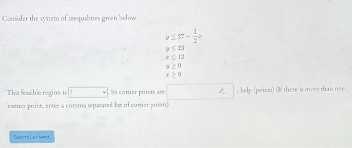 Solved Consider the system of inequalities given below. 1 y | Chegg.com