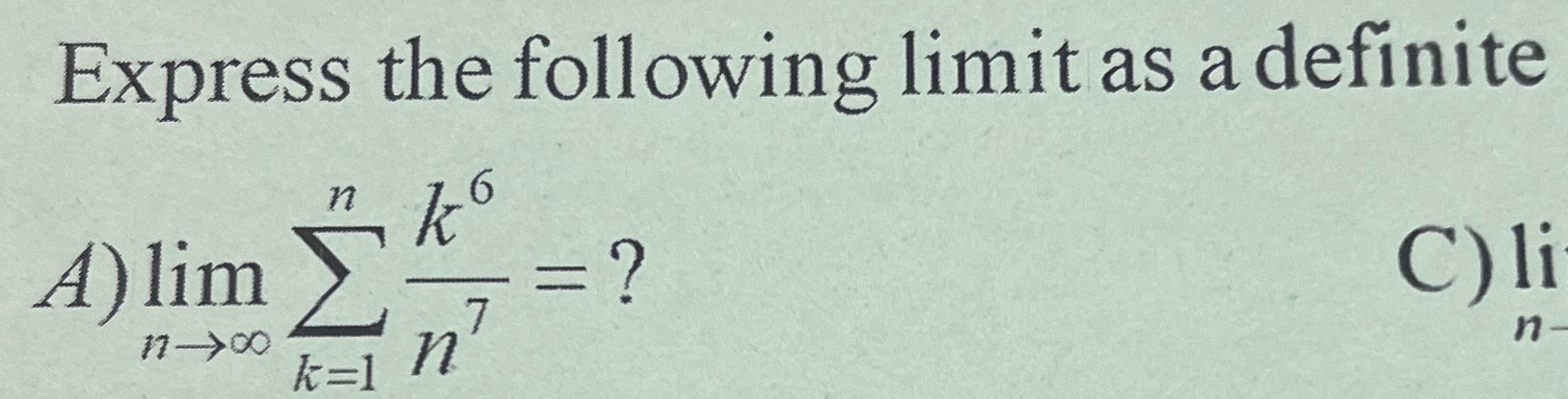 Solved Express the following limit as a definite | Chegg.com