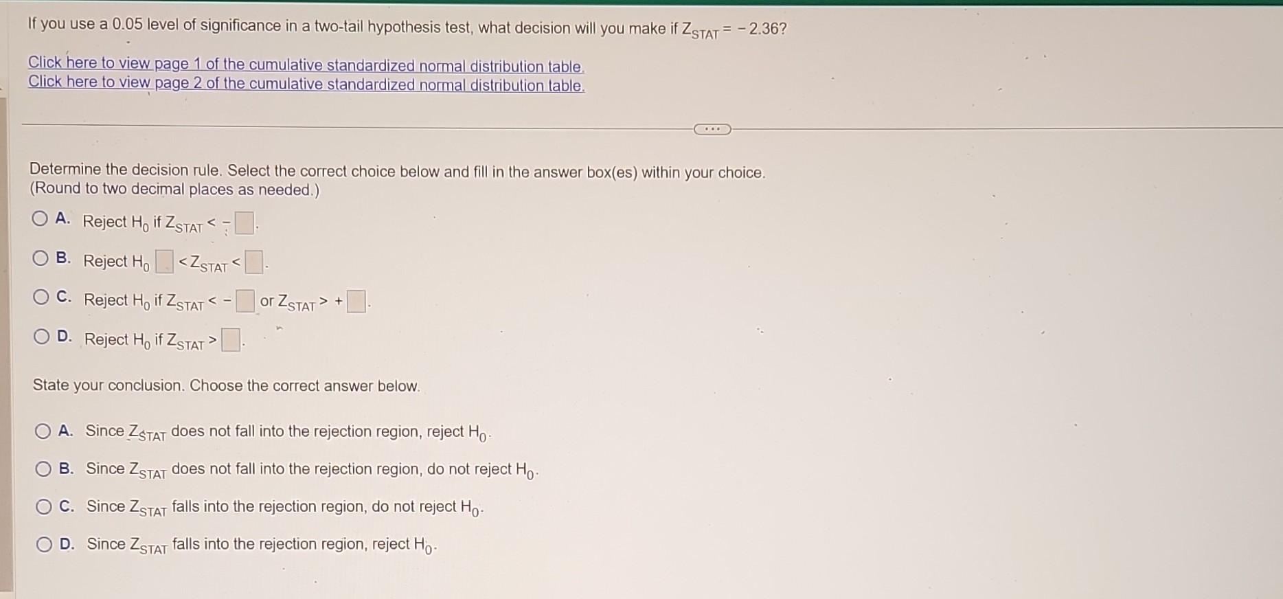 Solved If you use a 0.05 level of significance in a two-tail | Chegg.com