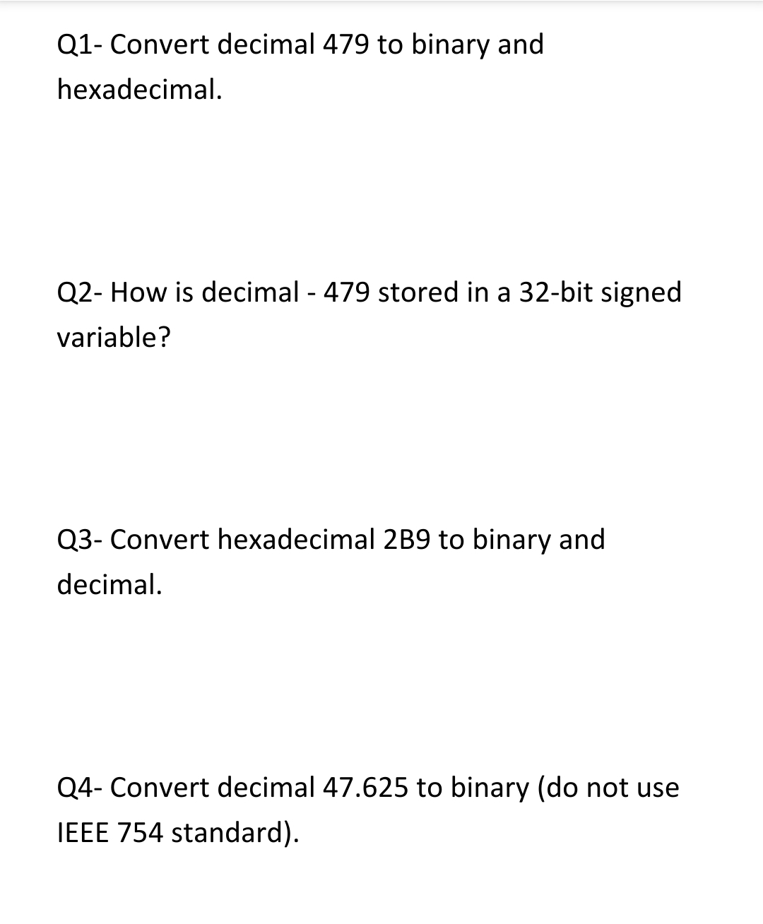 Solved Q1- ﻿Convert decimal 479 ﻿to binary | Chegg.com