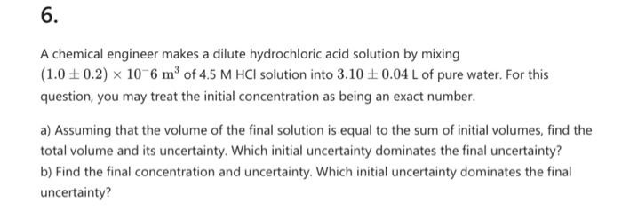 Solved A chemical engineer makes a dilute hydrochloric acid | Chegg.com