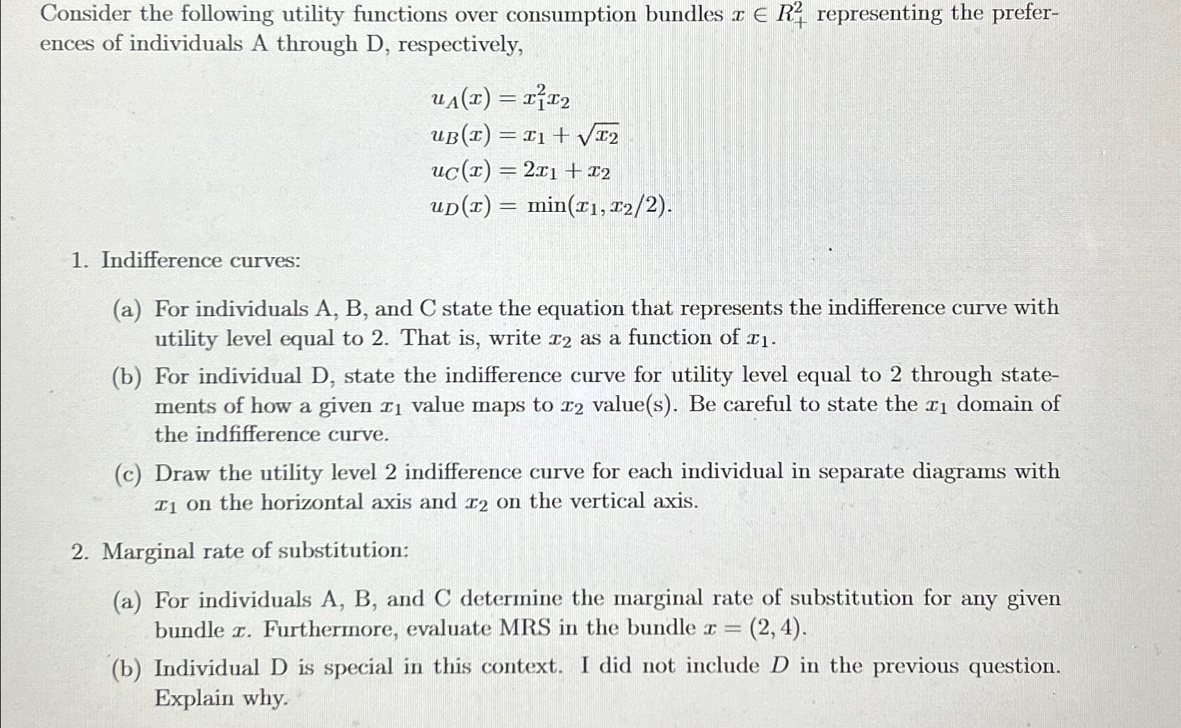Consider the following utility functions over | Chegg.com