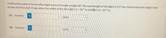 Solved A Diffraction Pattern Forms When Light Passes Through 7795