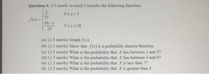 Solved Question 6. (15 marks in total) Consider the | Chegg.com