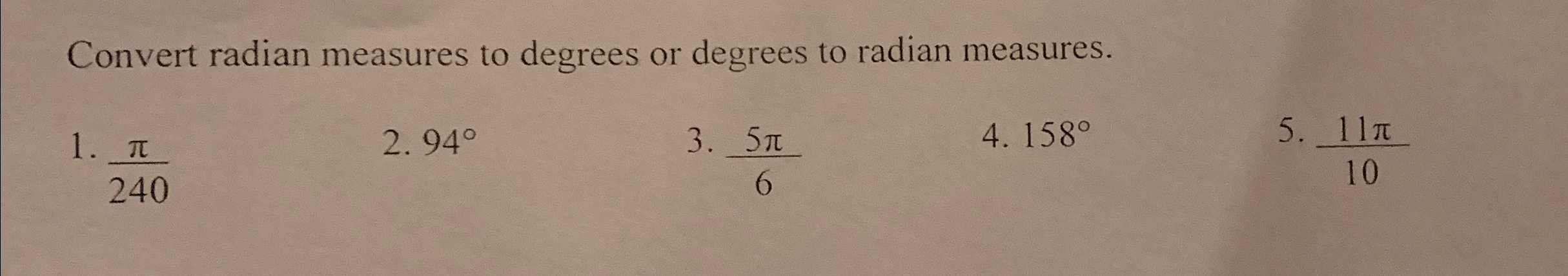 Solved Convert radian measures to degrees or degrees to | Chegg.com