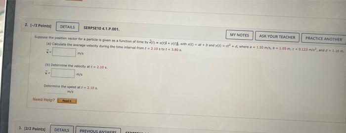 Solved (a) Caiculase the averase velocity during the timie | Chegg.com