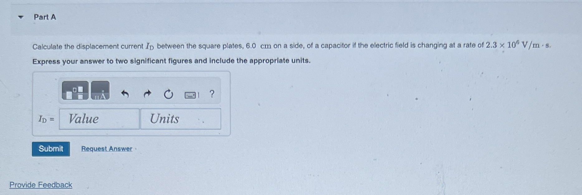 Solved Part ACalculate the displacement current ID ﻿between | Chegg.com