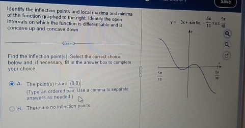 Solved Identify the inflection points and local maxima and | Chegg.com