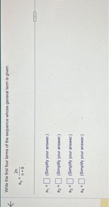 Solved Write the first four terms of the sequence whose | Chegg.com