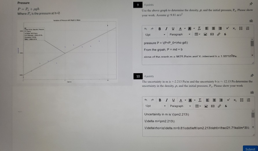 Solved Pressure P= P + pgh Where P. is the pressure at h-0 4 | Chegg.com