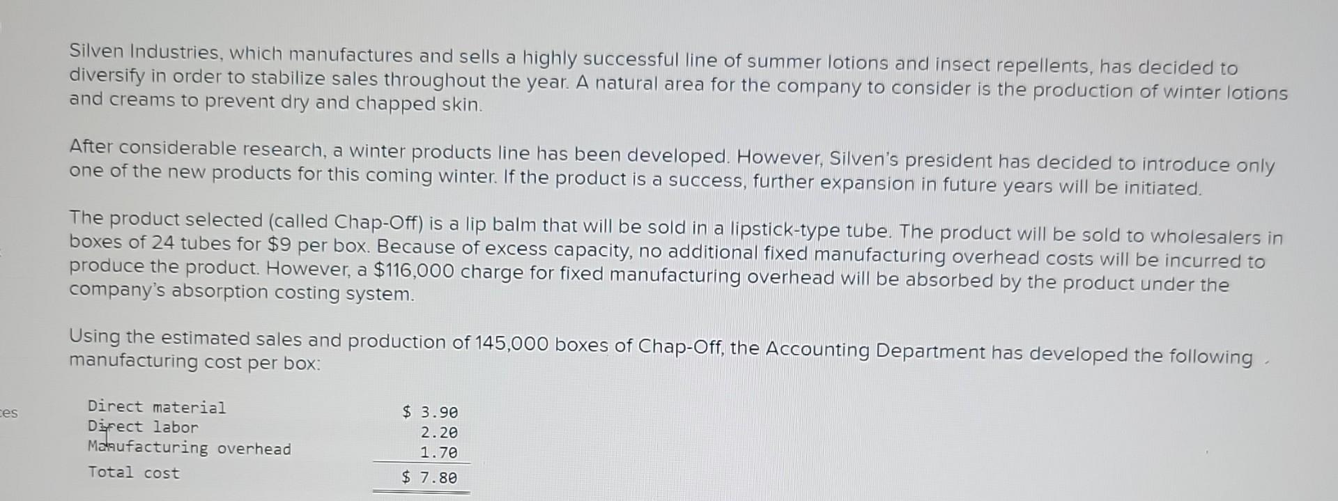 Solved Silven Industries, which manufactures and sells a | Chegg.com