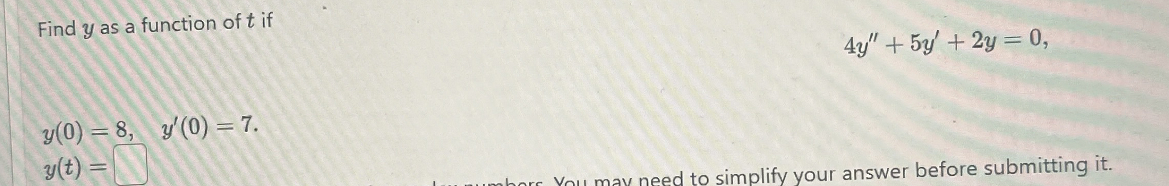 Solved Find y ﻿as a function of t | Chegg.com