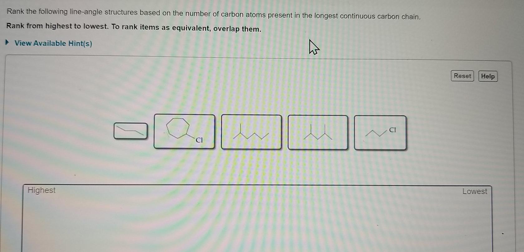 Solved Rank the following line-angle structures based on the | Chegg.com