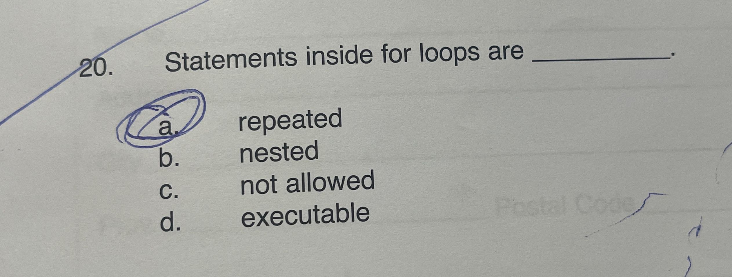 Solved Statements inside for loops area. ﻿repeatedb. | Chegg.com