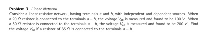 Solved Problem 3. Linear Network. Consider a linear | Chegg.com