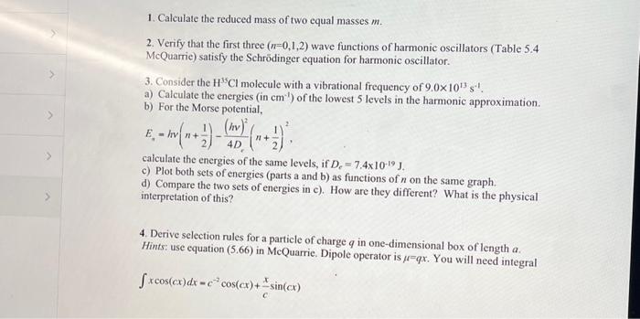 Solved 1. Calculate the reduced mass of two equal masses m. | Chegg.com