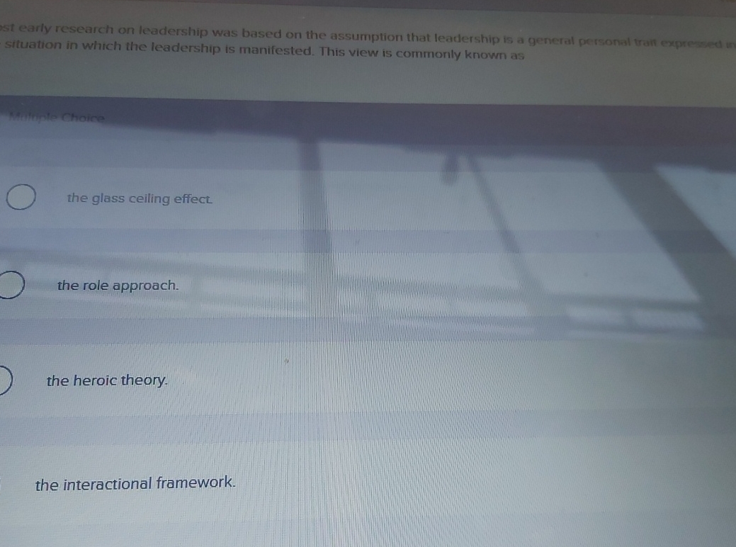 Solved st early research on leadership was based on the | Chegg.com