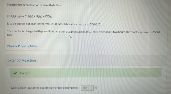 Solved The thermal decomosition of dimethyl ether (CH3)2O(g) | Chegg.com