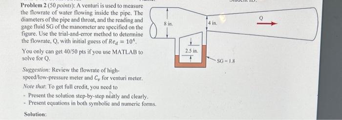 Solved Problem 2 ( 50 points): A venturi is used to measure | Chegg.com