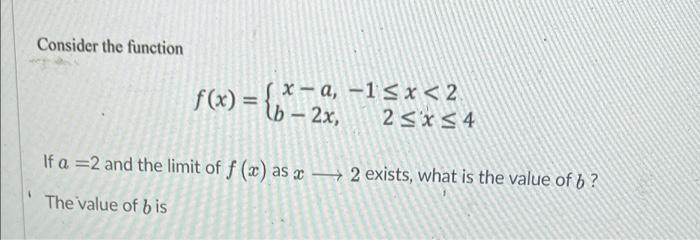 Solved Consider the function f(x) = {6-2x, x -a, -1 | Chegg.com