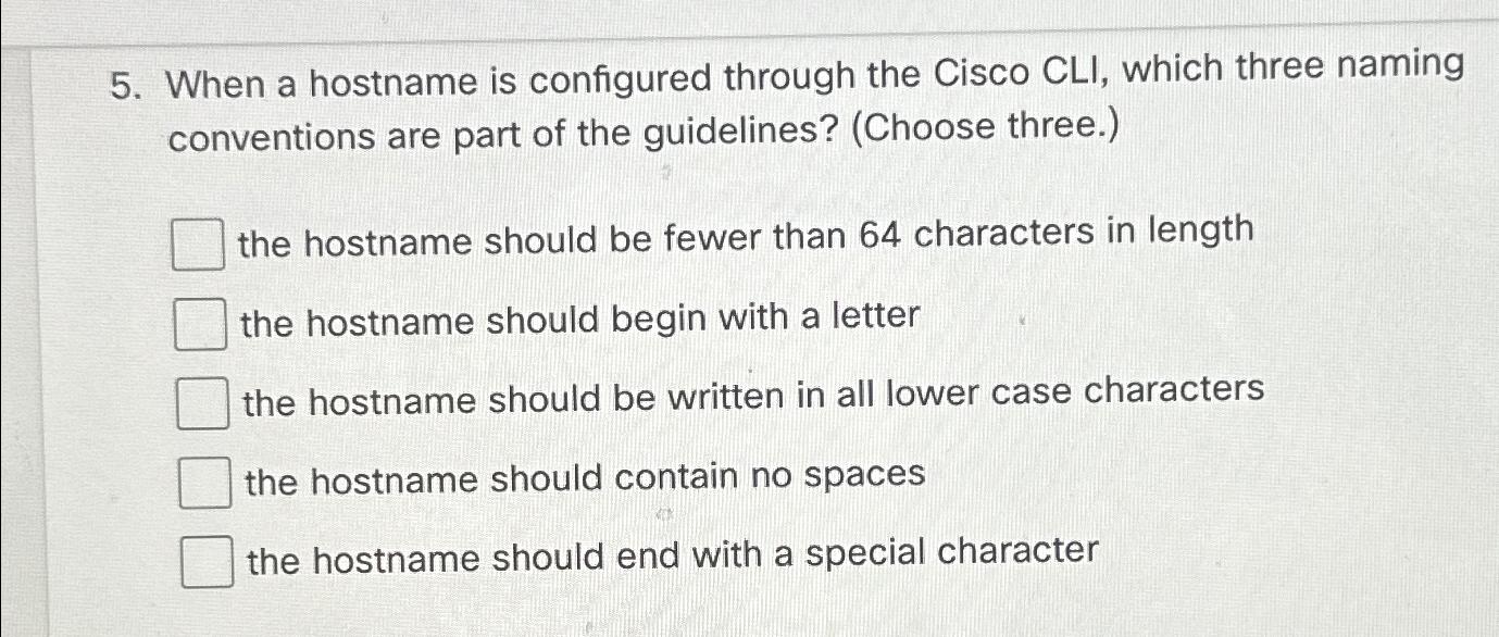 Solved When A Hostname Is Configured Through The Cisco Cli